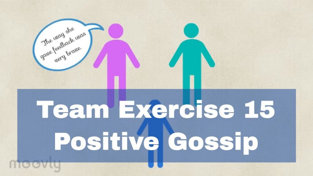 Communication Exercises- Positive Gossip